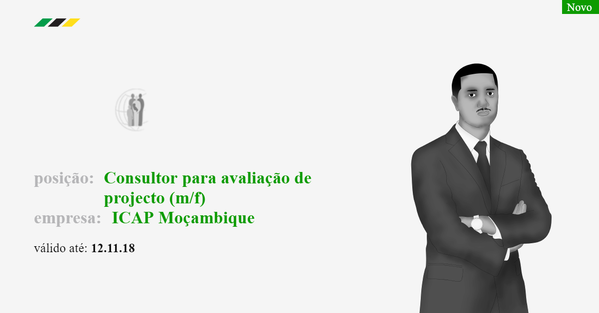 ICAP Moçambique: Consultor para avaliação de projecto (m/f), Maputo ...
