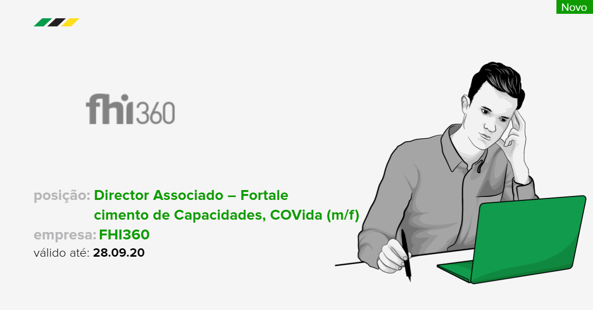 FHI360: Director Associado – Fortalecimento de Capacidades, COVida (m/f), Maputo - emprego.co.mz