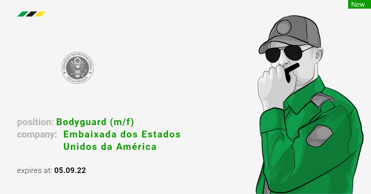 Embaixada dos Estados Unidos da América: Bodyguard (m/f), Maputo ...