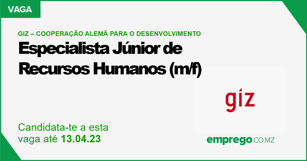 GIZ – Cooperação Alemã para o Desenvolvimento: Especialista Júnior de ...