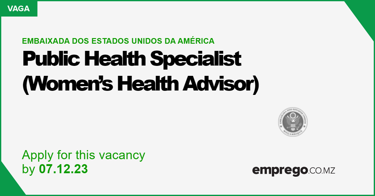 Embaixada dos Estados Unidos da América: Public Health Specialist ...