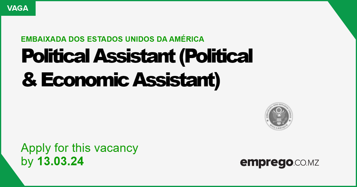 Embaixada dos Estados Unidos da América: Political Assistant (Political ...