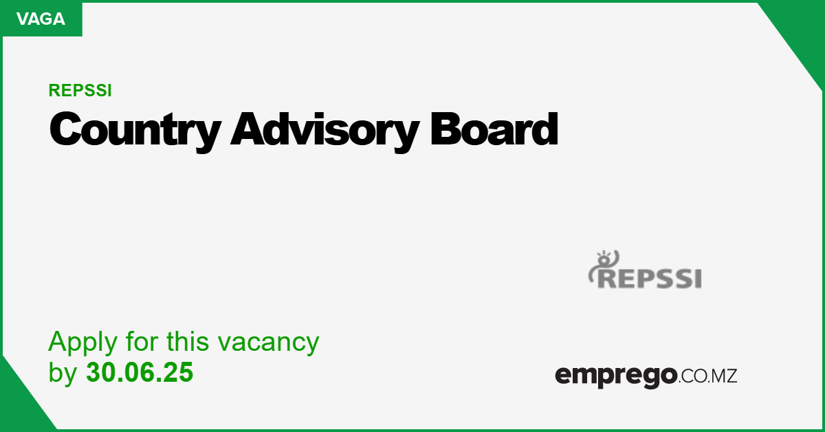 REPSSI: Country Advisory Board, Maputo - emprego.co.mz